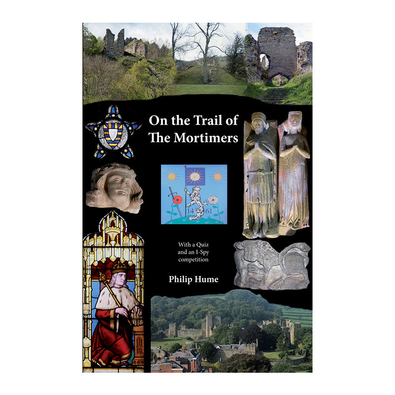 Logaston On the Trail of the Mortimers – The Walking Hub